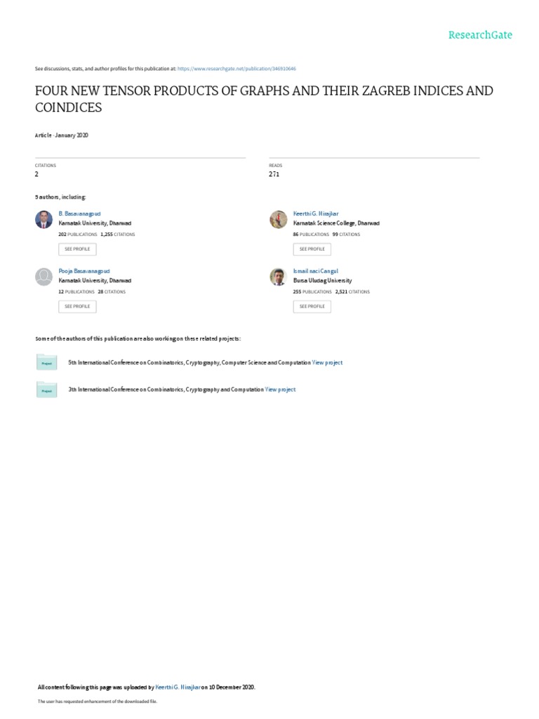 Four New Tensor Products of Graphs and Their Zagreb Indices and Coindices | PDF