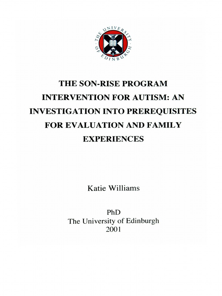 The Son-Rise Program Intervention For Autism: An Investigation Into ...