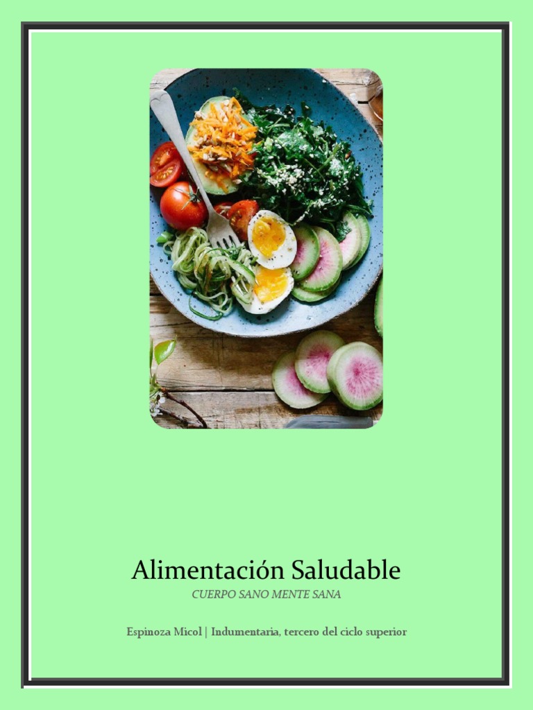 Una guía completa sobre una alimentación saludable: desde la definición ...