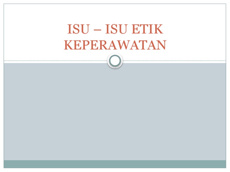 Isu Etik Keperawatan Dalchaebi