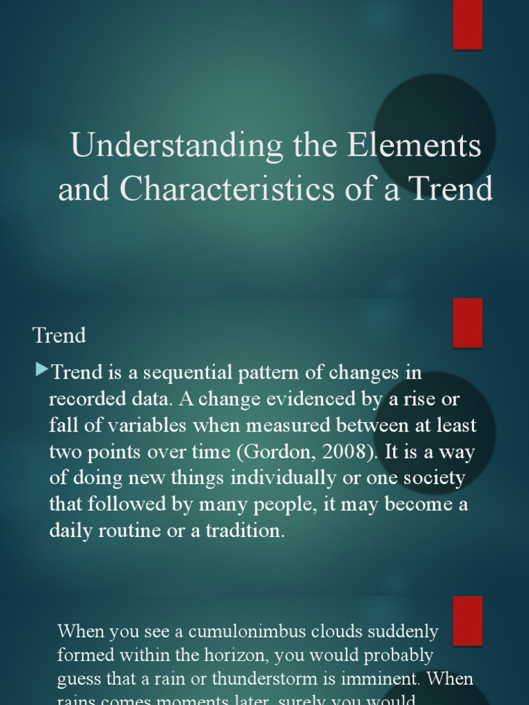 Key Characteristics of Trends Explained | PDF | Telephone | Fashion