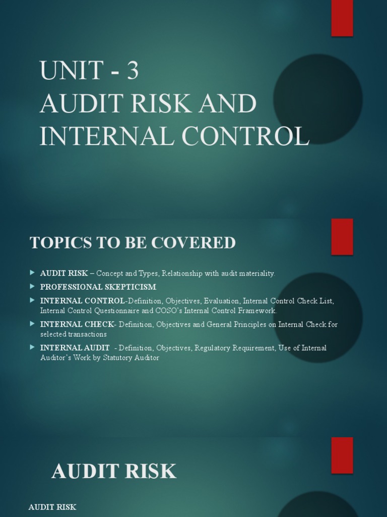 Unit 3 - Audit Risk - Control - PPTM | PDF | Audit | Internal Audit