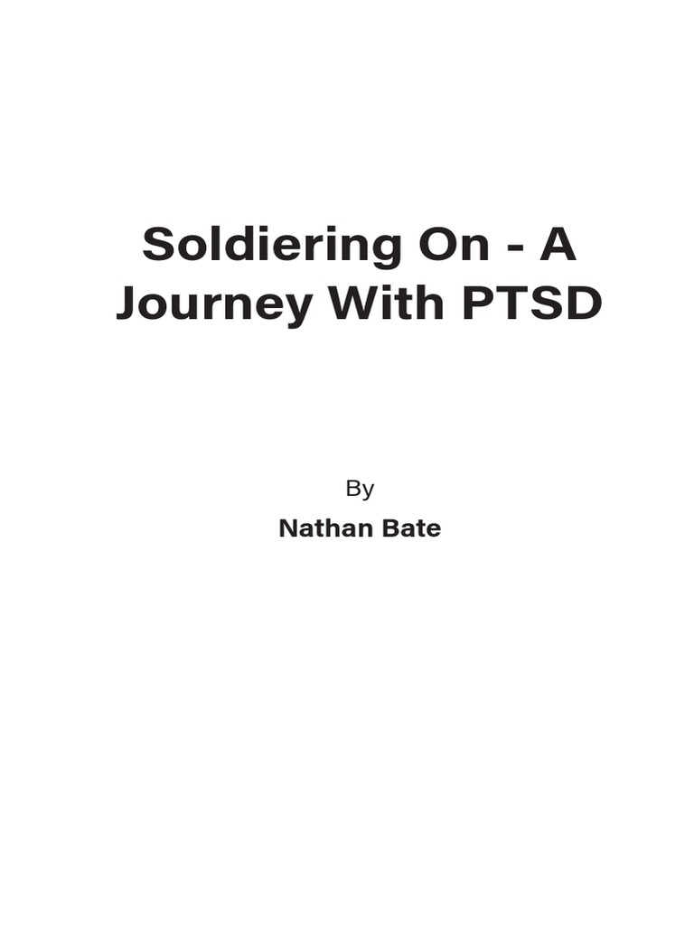 Soldiering On - A Journey With PTSD - Sample Proof - 1 - 16.08.22 | PDF ...