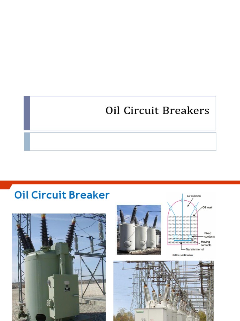 Types and Functions of Oil Circuit Breakers | PDF | Technology ...