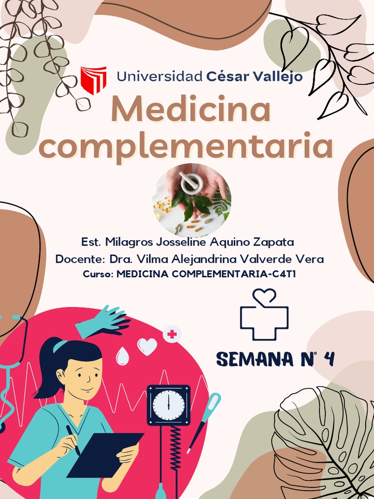 MILAGROS AQUINO ZAPATA - SEMANA 4 - Medicina Complementaria y Alternativa - MEDICINA ...