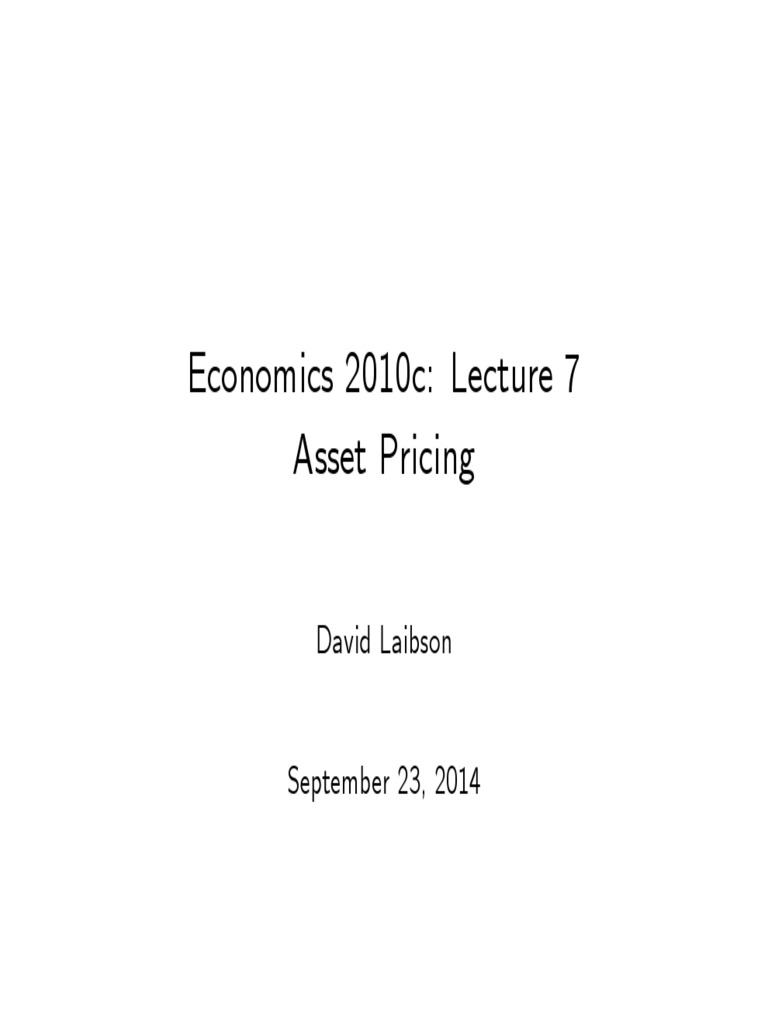 Economics 2010c - Lecture 7 Asset Pricing PDF | PDF