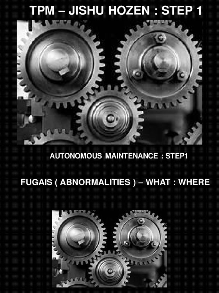 Autonomous Maintenance Presentation Pdf Pdf Screw Leak
