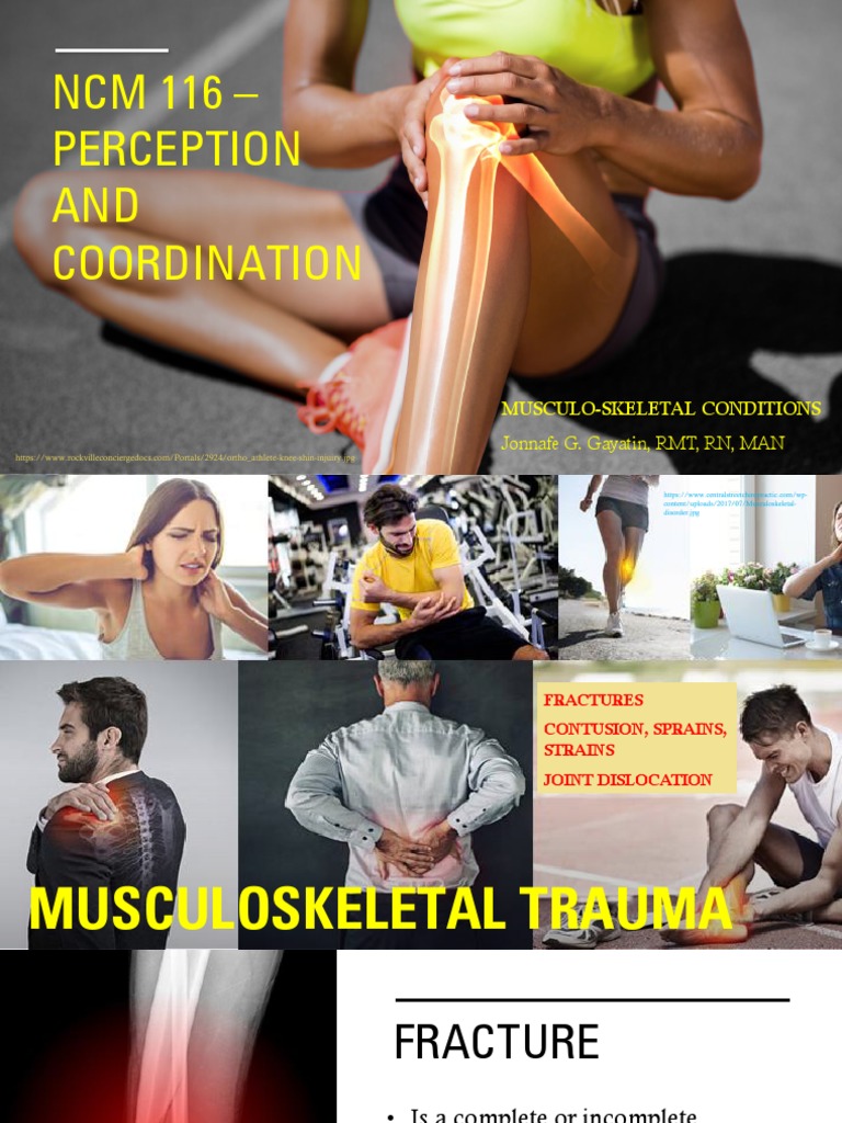 NCM 116 Perception and Coordination Musculoskeletal Part 1 | PDF