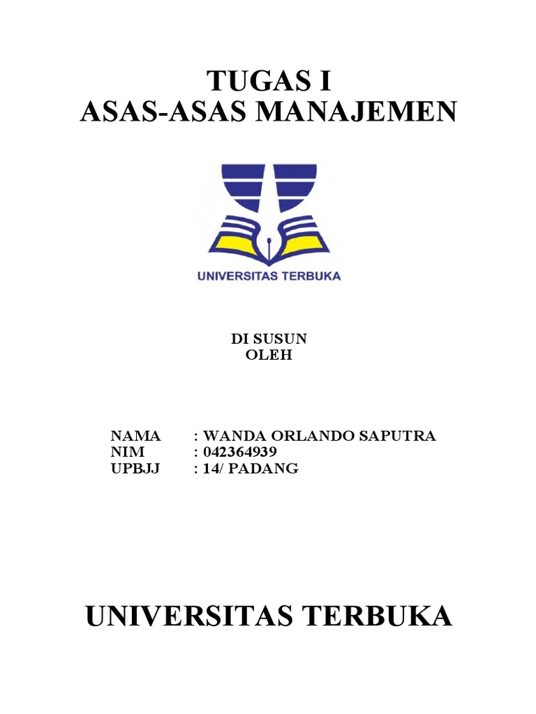Tugas 1 Asas-Asas Manajemen Wanda Orlando Saputra 042364939 | PDF