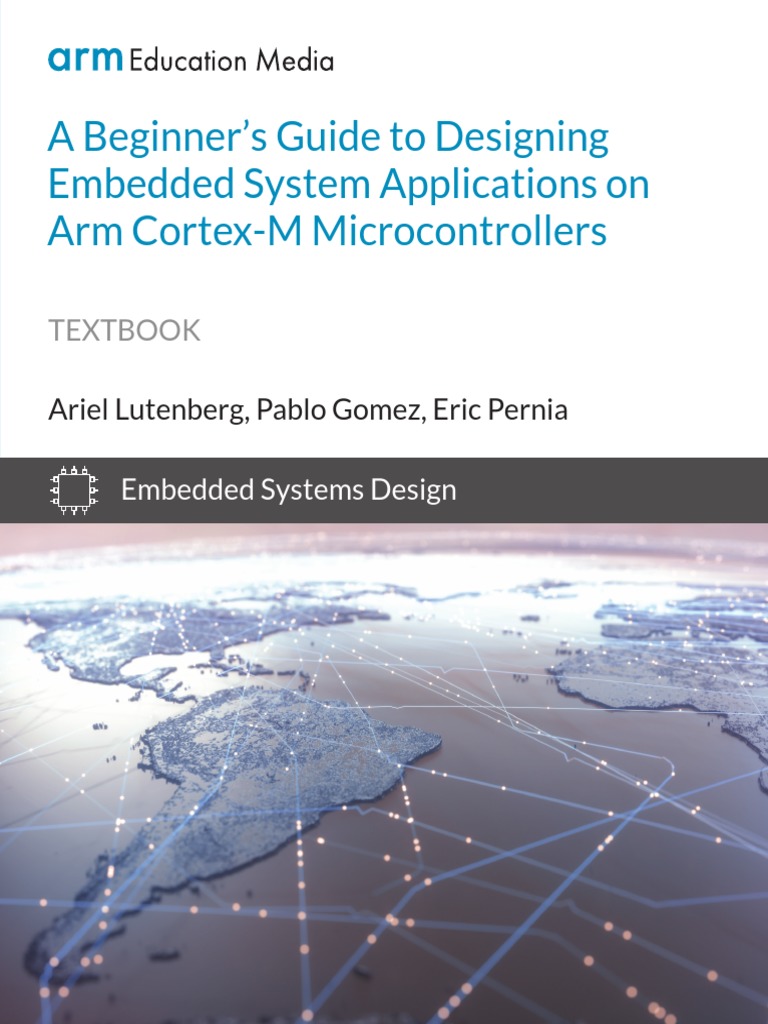 Arm Designing Embedded System Application v2 PDF | PDF