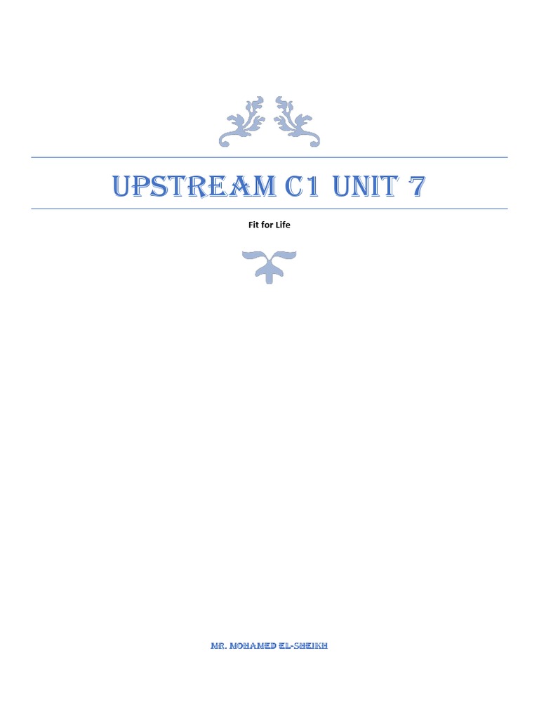 Upstream C1 Unit.7 PDF | PDF