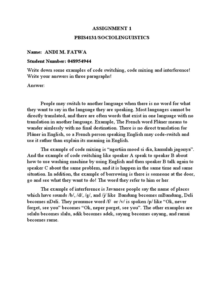 Exploring Examples of Code Switching, Code Mixing, and Interference in ...