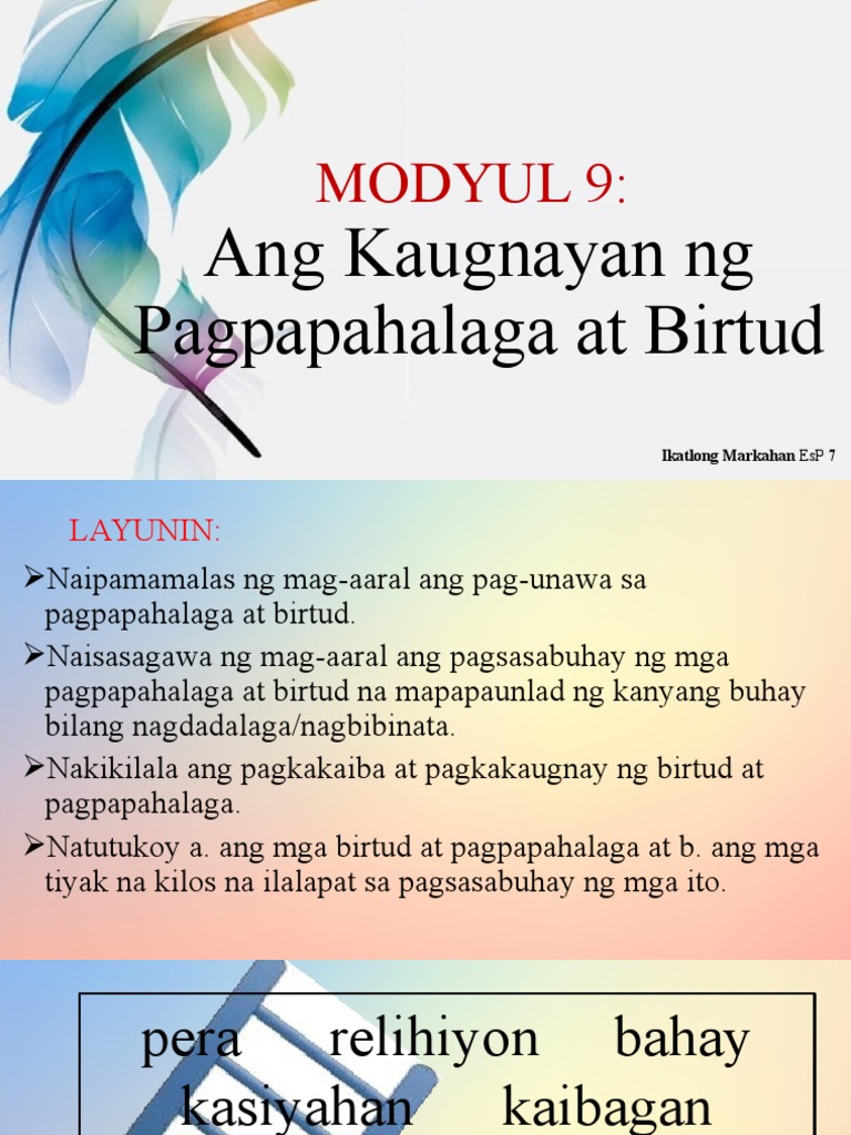 G7 - MODYUL9 - ANG KAUGNAYAN NG PAGPAPAHALAGA AT BIRTUD (Autosaved) | PDF