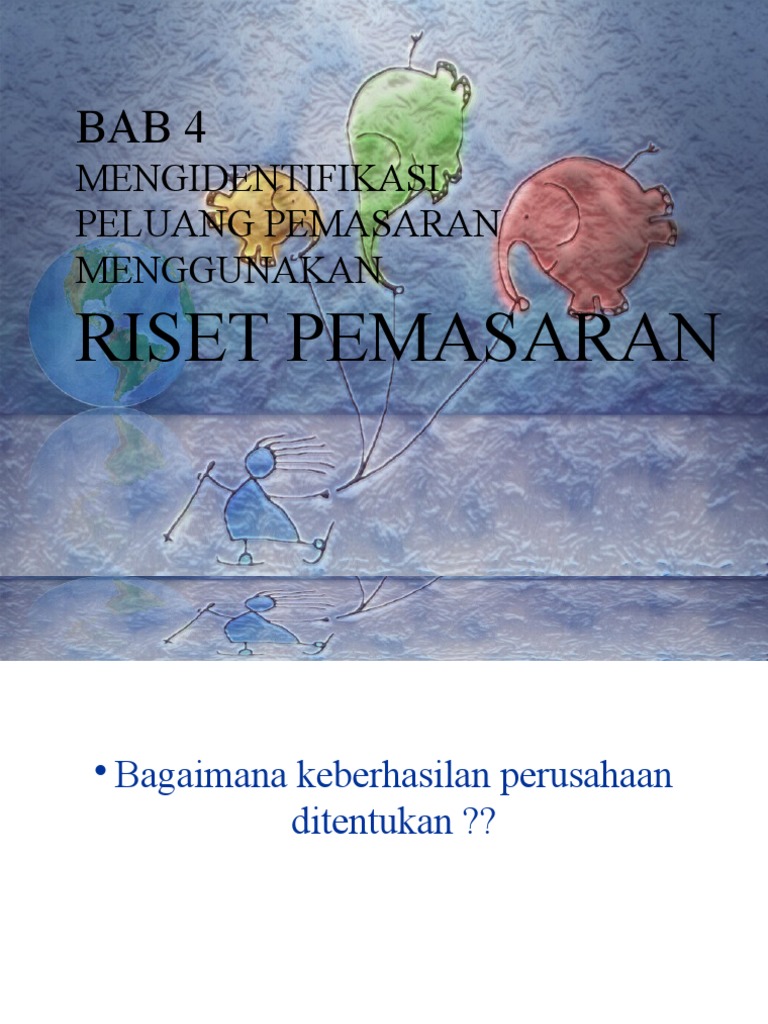 Bab 4 Riset Pemasaran | PDF