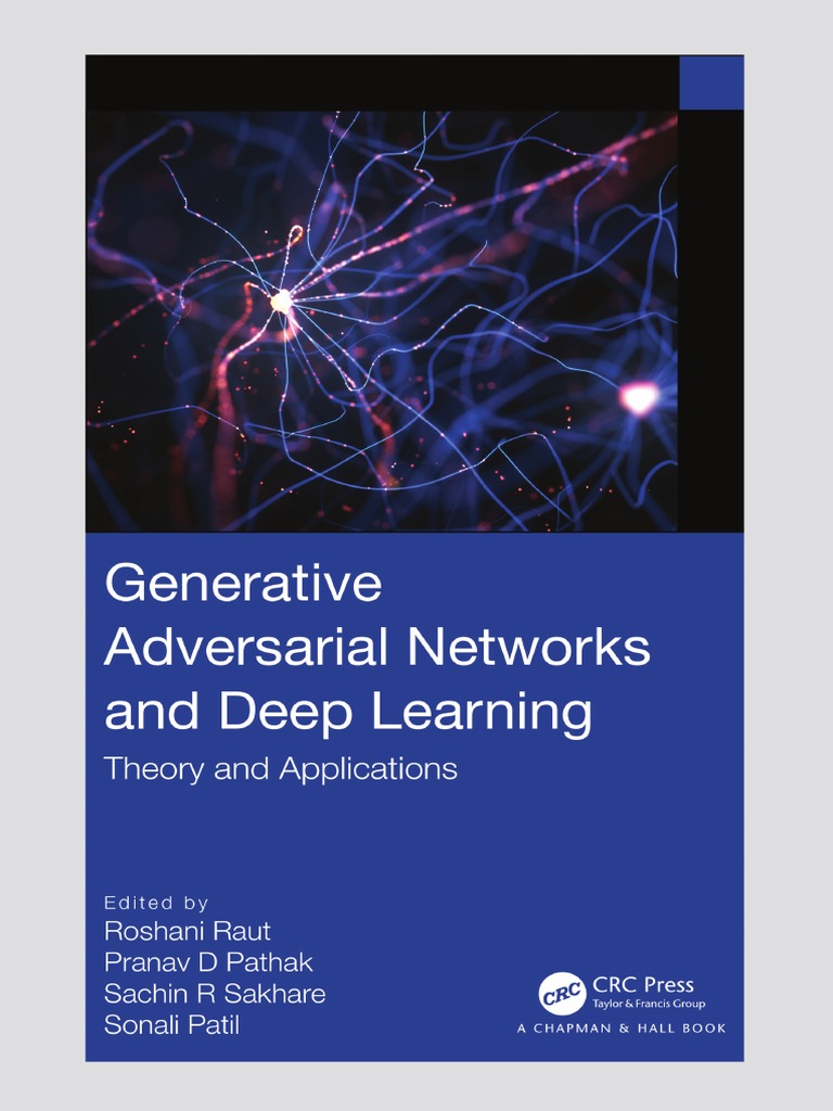 Generative Adversarial Networks and Deep Learning Theory and Applications 9781032068107_20230320 ...