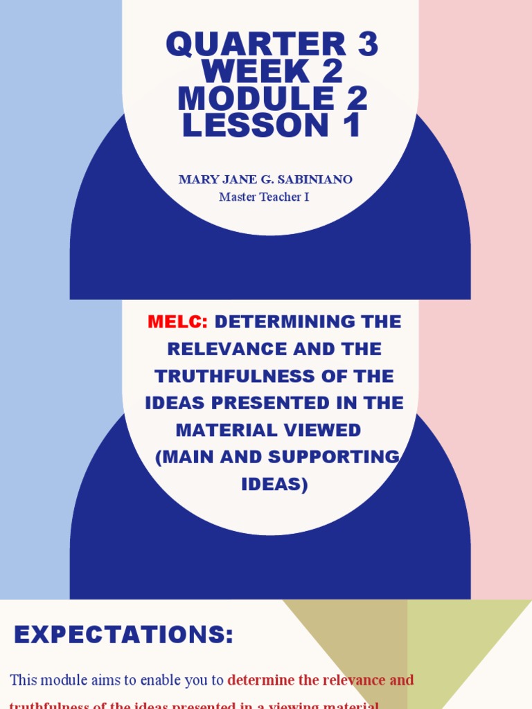 Q3 - M2 - L1-Determining The Relevance and The Truthfulness (Main and Supporting Ideas) | PDF ...