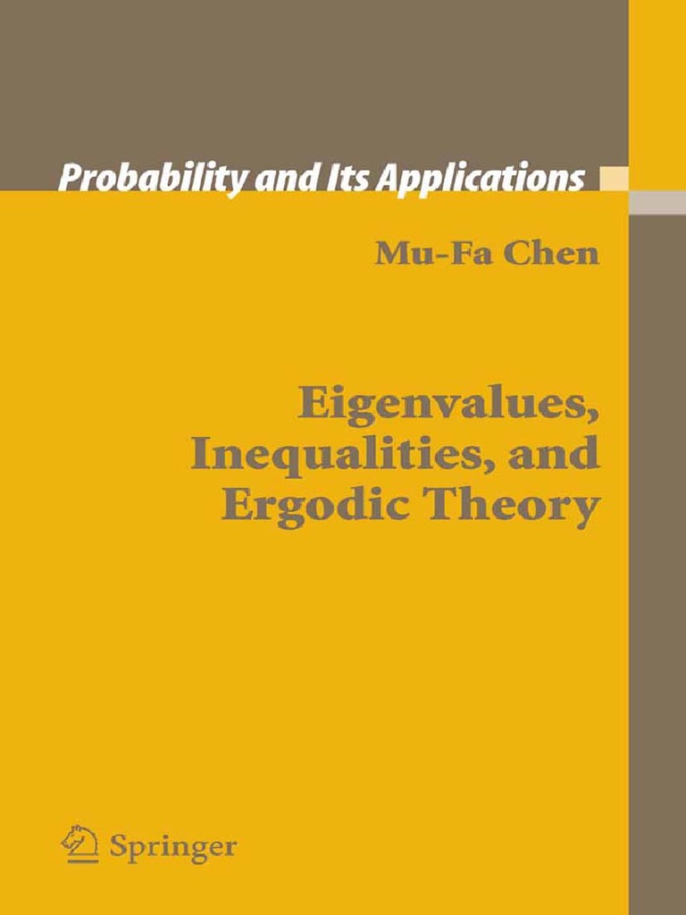 (Probability and Its Applications) Mu-Fa Chen - Eigenvalues, Inequalities, and Ergodic Theory ...