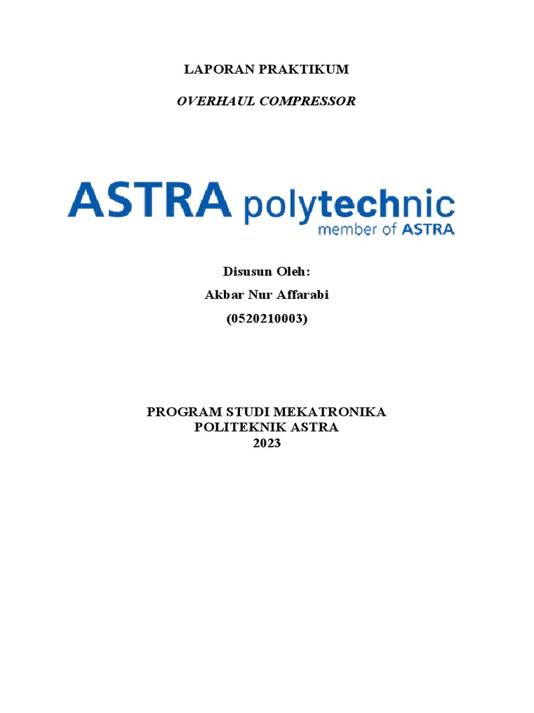 LAPORAN OVERHAUL KOMPRESOR - Akbar Nur A - 0520210003 | PDF