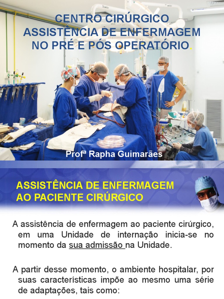 Aula 6 - Assistência de Enfermagem No Pré e Pós Operatório. | PDF | Bem-estar