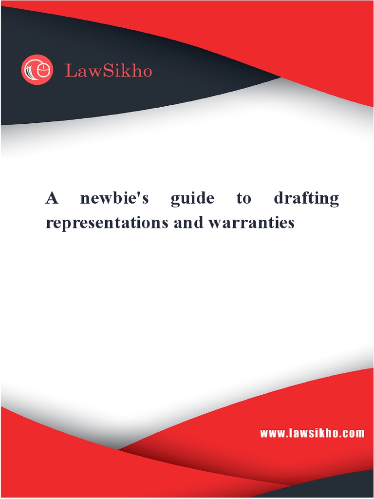 Chapter - A Newbie's Guide To Drafting Representation and Warranties ... Chapter - A Newbie's Guide To Drafting Representation and Warranties ...
