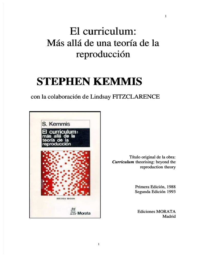Stephen Kemmis - Cap 1-Cap 2 - Cap 3 - El Curriculum Más Allá de Una ...