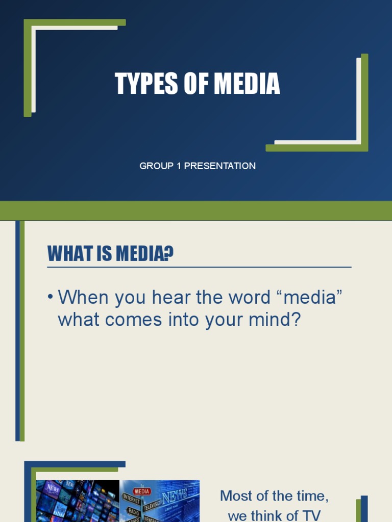 Types of Media | PDF | Media (Communication) | Mass Media