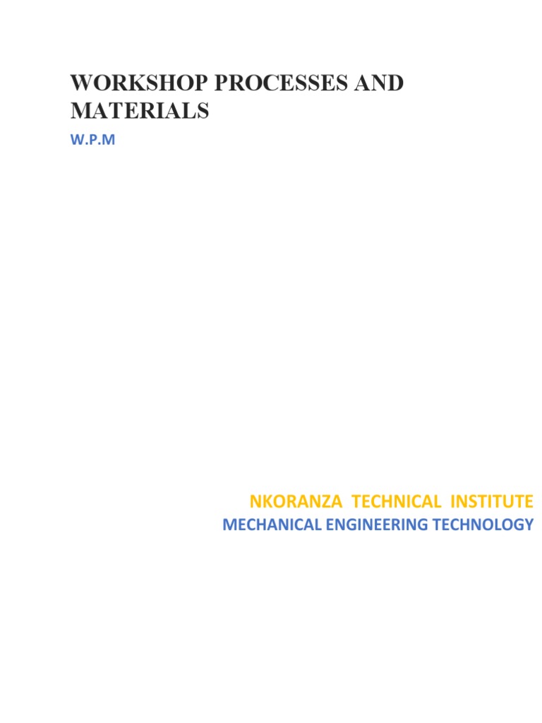 Workshop Processes and Materials | PDF | Tools | Drilling