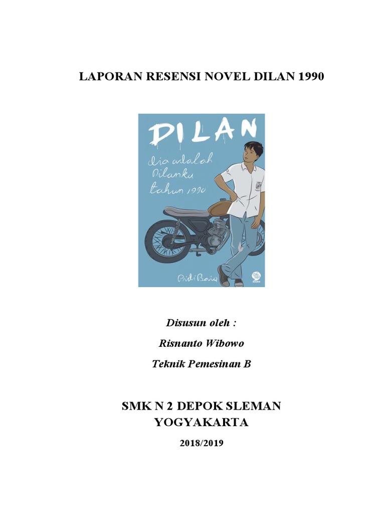 Laporan Sinopsis Novel Dilan 1990 | PDF