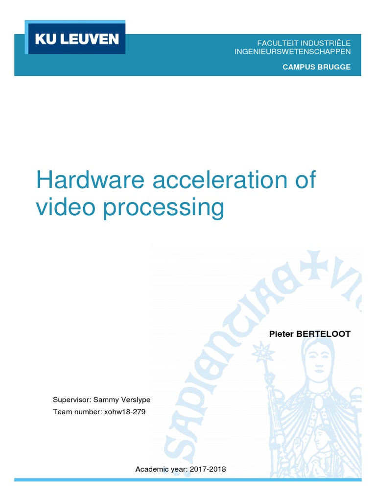 Hardware Acceleration of Video Processing PDF | PDF