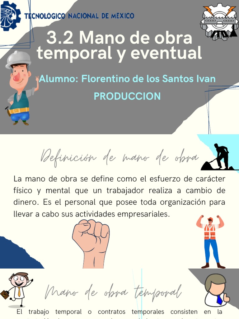 Análisis de la mano de obra temporal y eventual: características, ventajas y desventajas | PDF ...