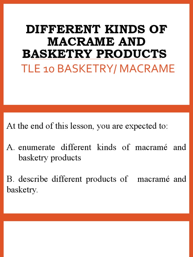 Different Kinds of Macrame and Basketry Products | PDF
