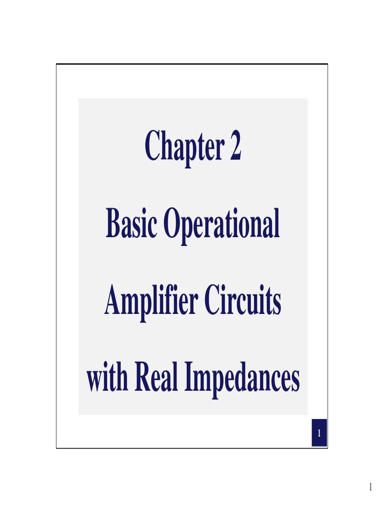 CH2 Basic Operational Amplifier Circuits With Real Impedances PDF | PDF ... CH2 Basic Operational Amplifier Circuits With Real Impedances PDF | PDF ...