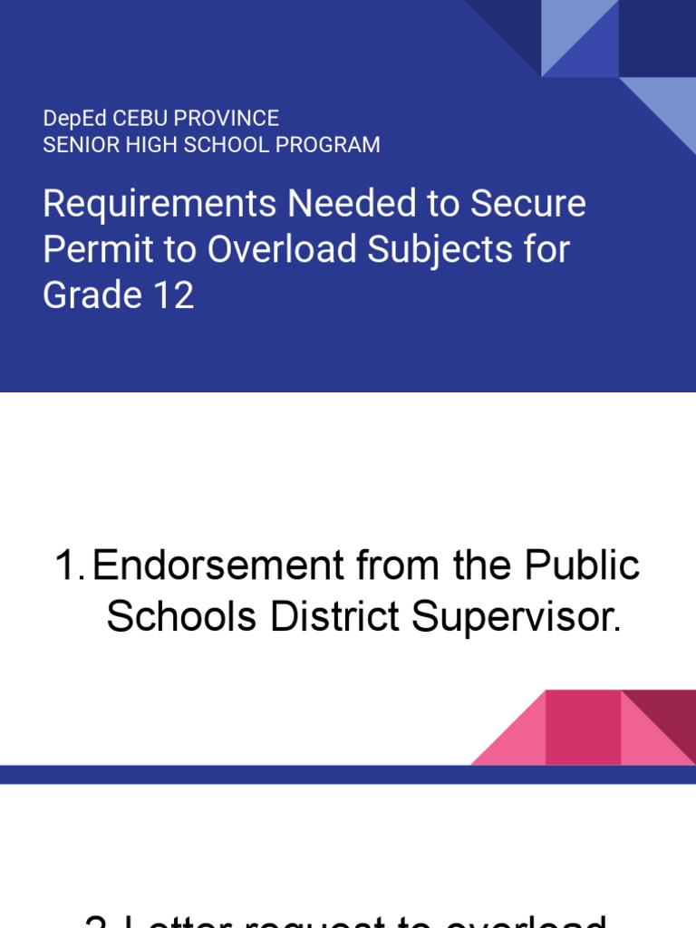Requirements Needed To Secure Permit Overload Subjects For Grade 12 | PDF