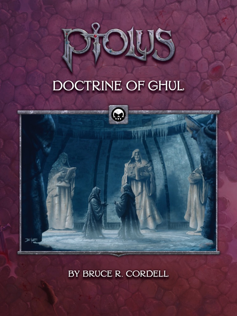 Ptolus - Doctrine of Ghul PDF | PDF