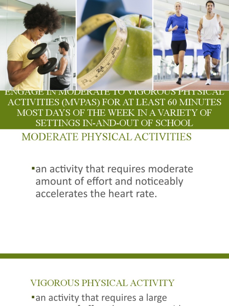 Engage in Moderate To Vigorous Physical Activities | PDF