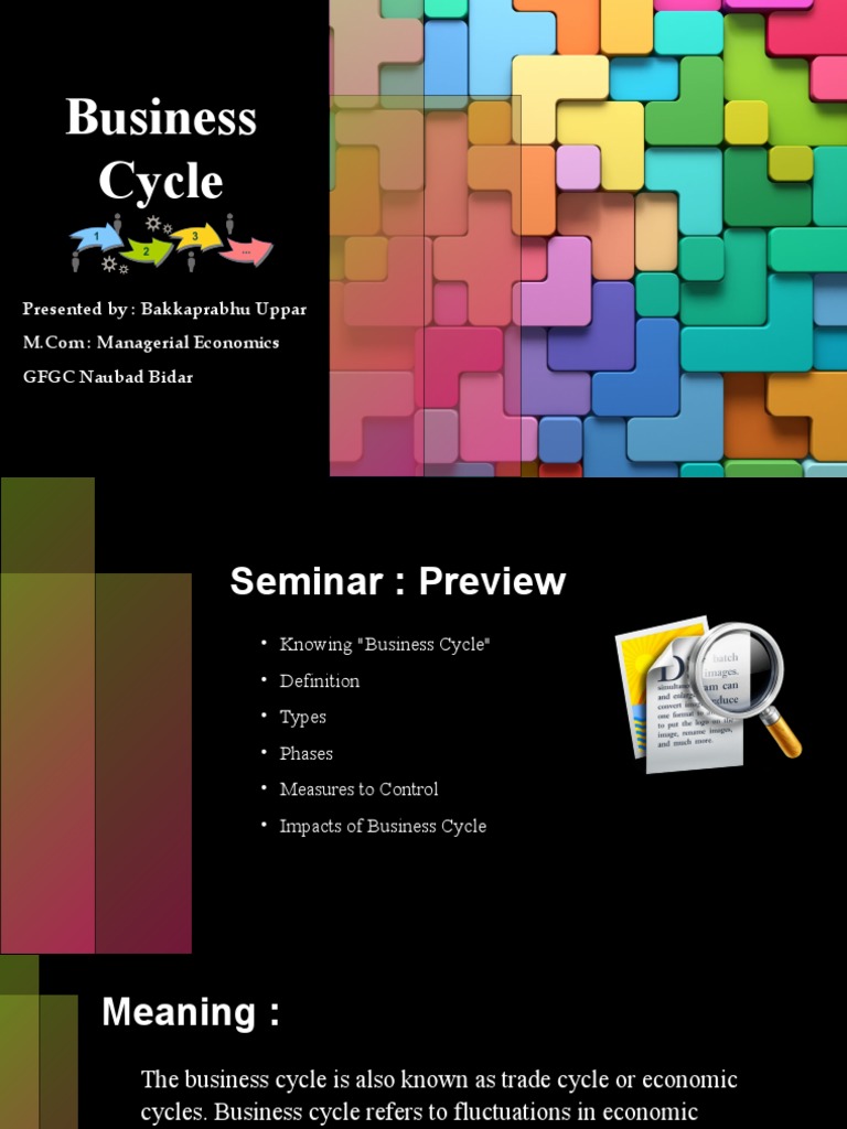 Business Cycle Presentation by Bakkaprabhu Uppar | PDF