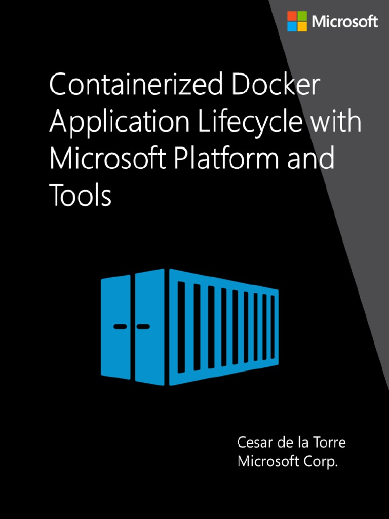 Containerized Docker Application Lifecycle With Microsoft Platform and ...