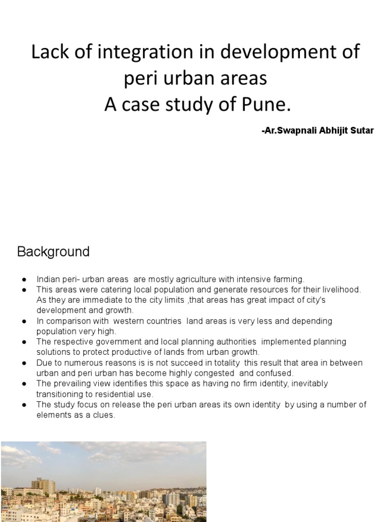 Lack of Integration of Development of Peri Urban During Formulation of ...
