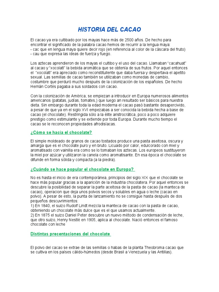 La fascinante historia del cacao y su evolución hasta convertirse en el ...