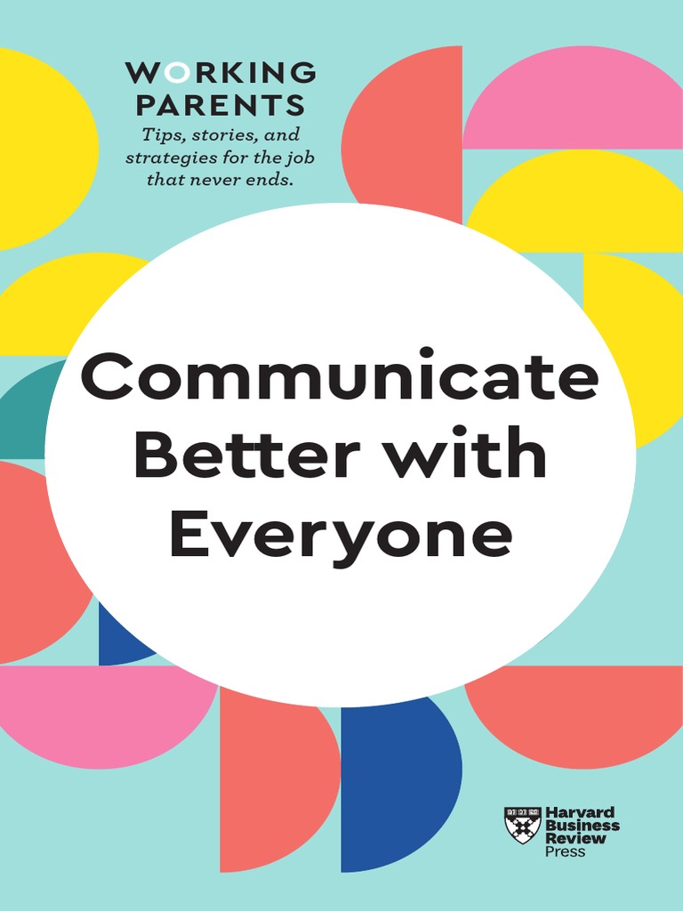 Communicate Better With Everyone PDF | PDF | Nonverbal Communication ...
