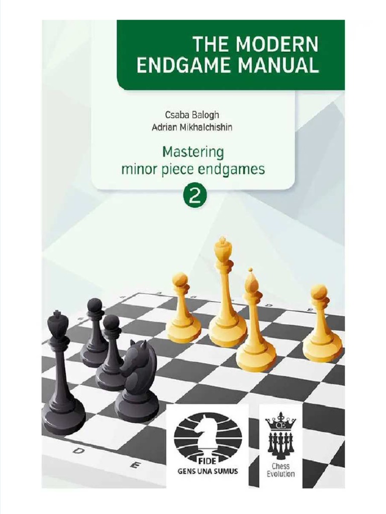 Kupdf.net Balogh the Modern Endgame Manual 2 Mastering Minor Piece Endgames | PDF