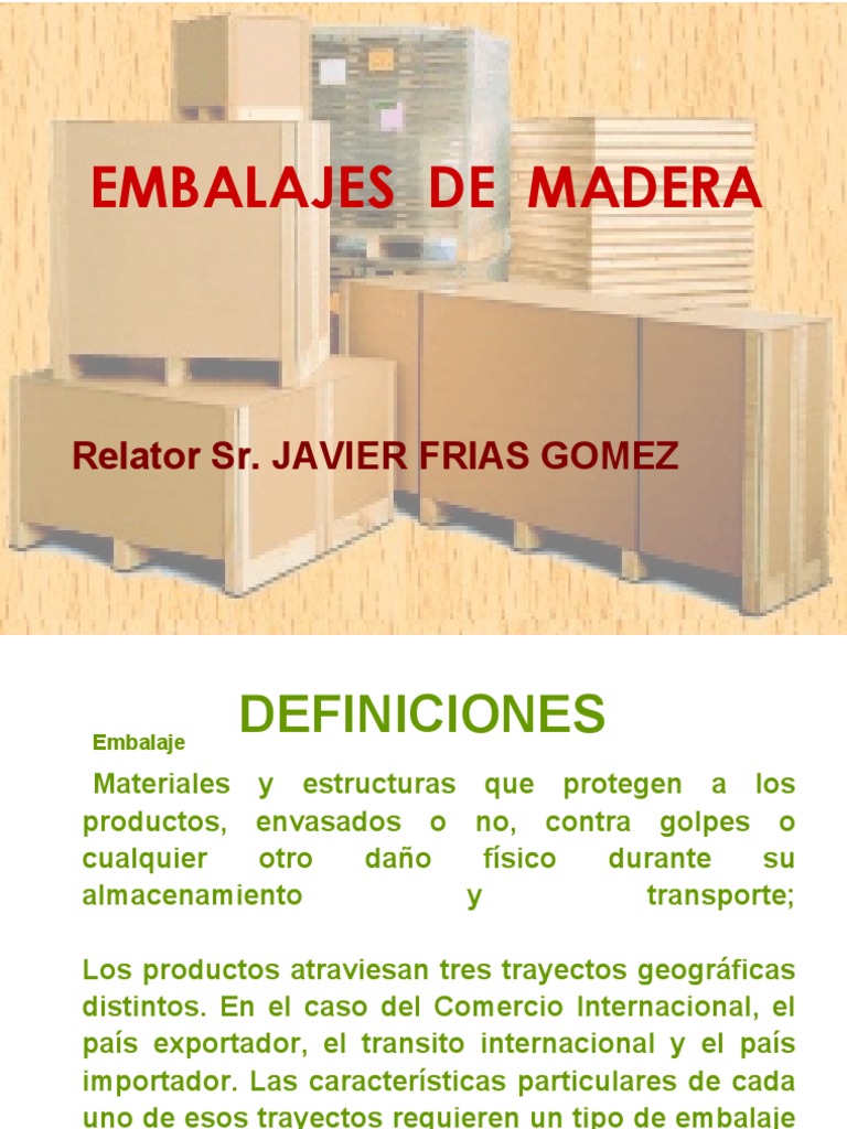 Exposición Sobre Embalajes de Madera | PDF | El comercio internacional ...
