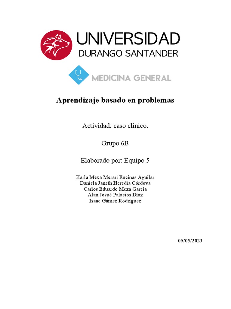 Caso Clínico - ABP | PDF | Medicina CLINICA | Enfermedades y trastornos humanos
