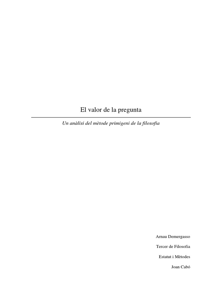 Estatut I Mètodes - El Valor de La Pregunta | PDF