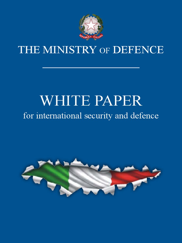 Italy's Defence White Paper 2015 | PDF | Military | International Security