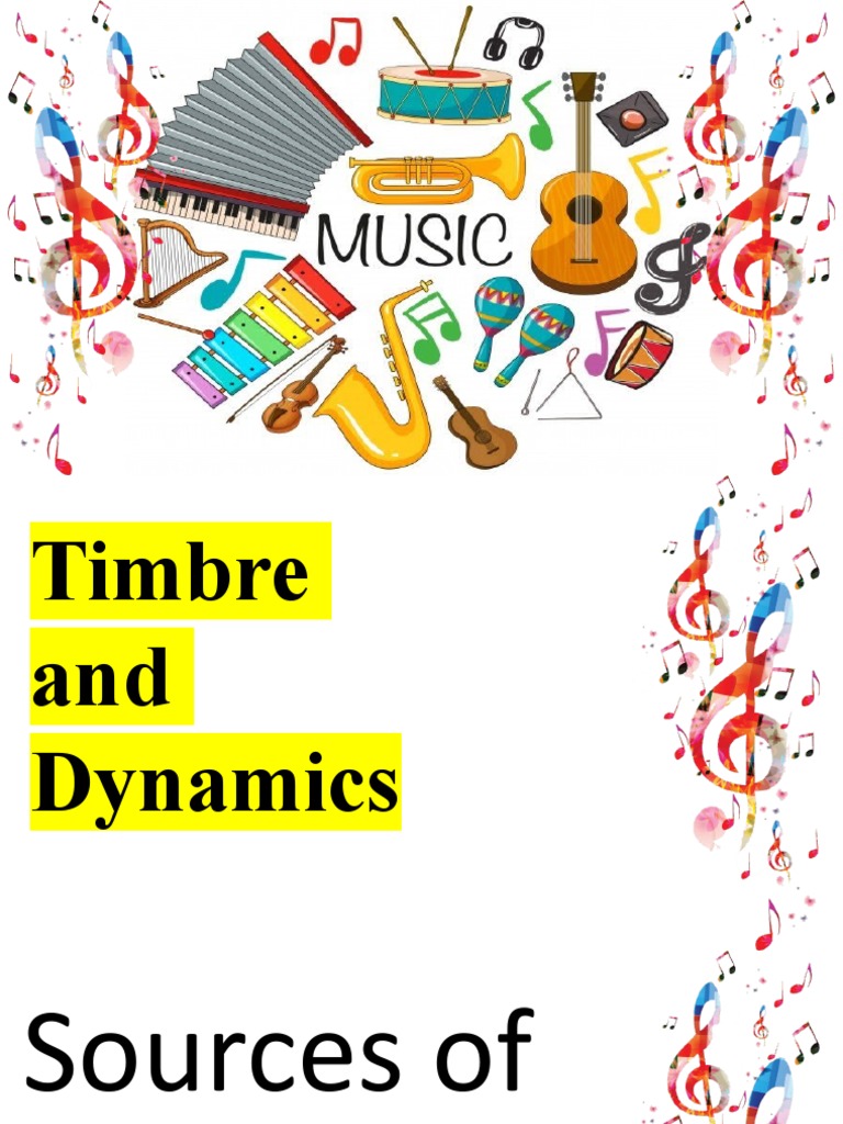 Understanding Timbre and Dynamics | PDF | Sound | Acoustics
