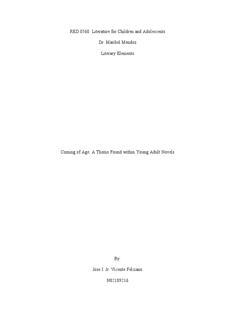 Coming of Age A Theme Found Within Young Adult Novels | PDF
