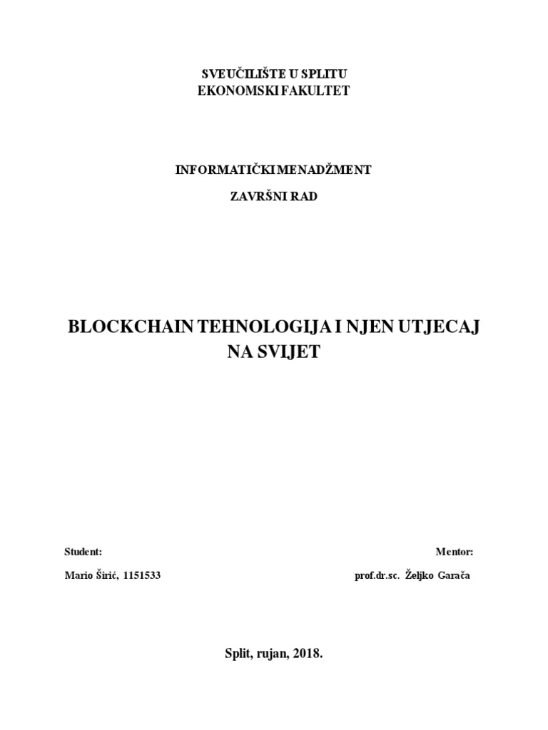 Blockchain Tehnologija I Njen Utjecaj | PDF