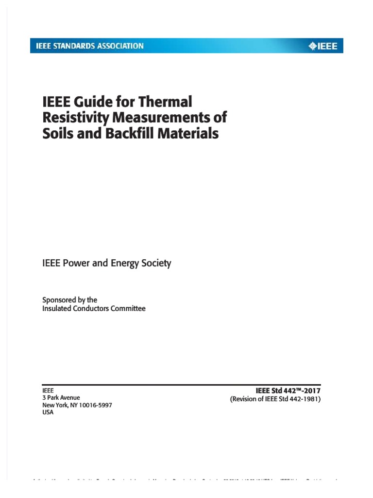 IEEE STD 442 (2017) - Guide For Thermal Resistivity Measurements of ... IEEE STD 442 (2017) - Guide For Thermal Resistivity Measurements of ...