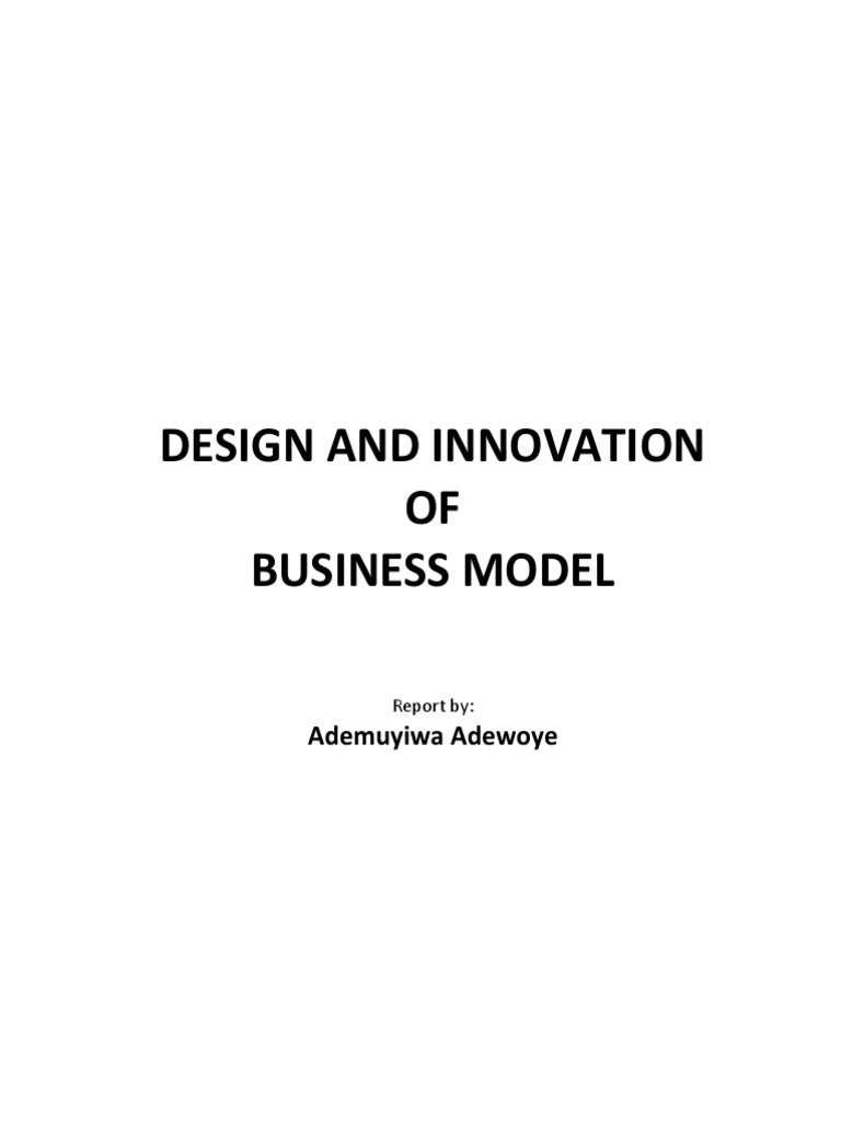 Design and Innovation of Business Model | PDF